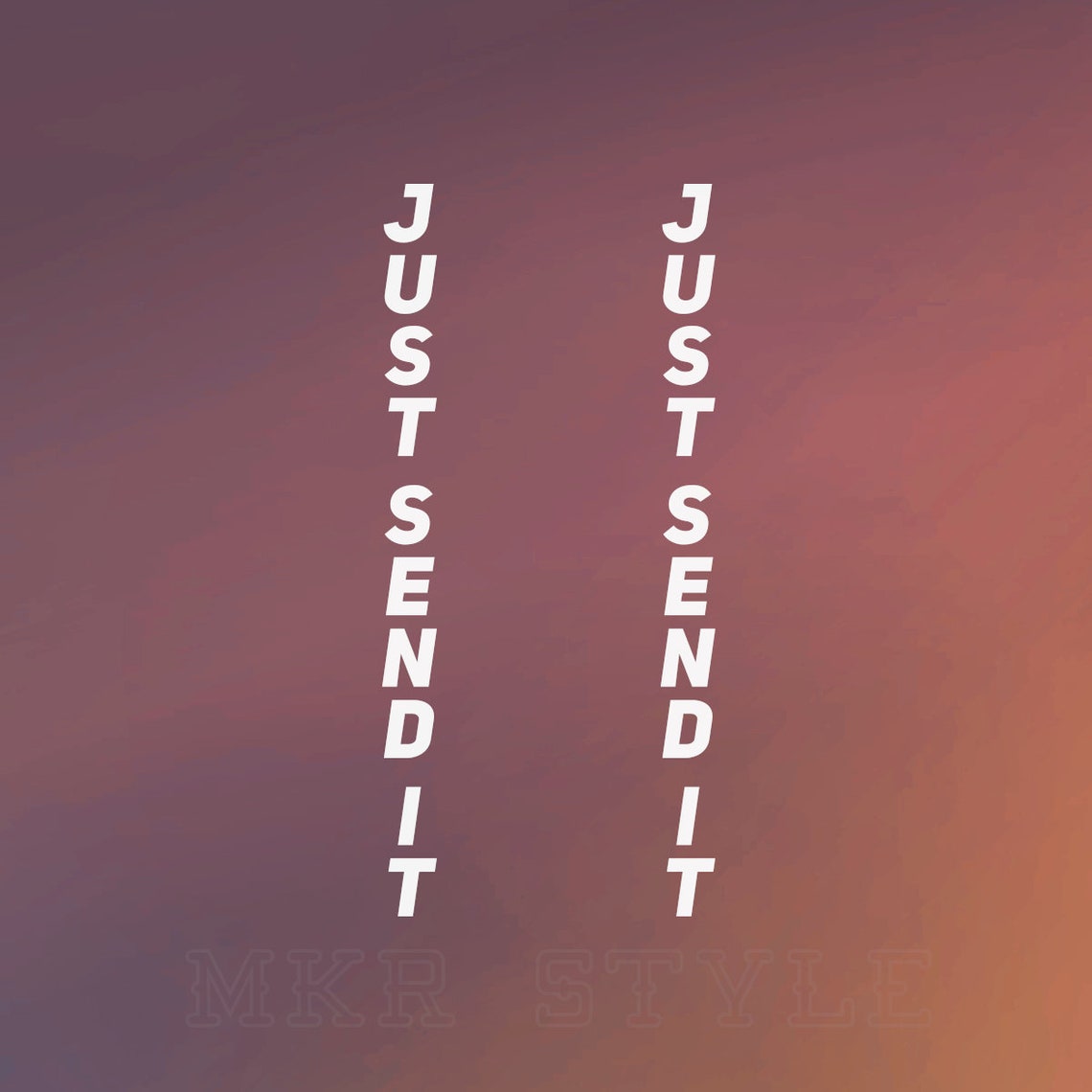 Just Send It Decals vertical Pair of Vinyl Stickers 2 - Etsy