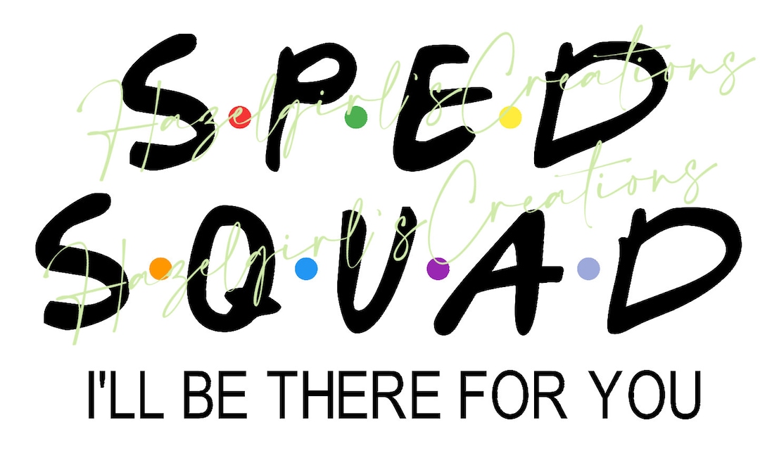Sped Squad Friends Theme - Etsy