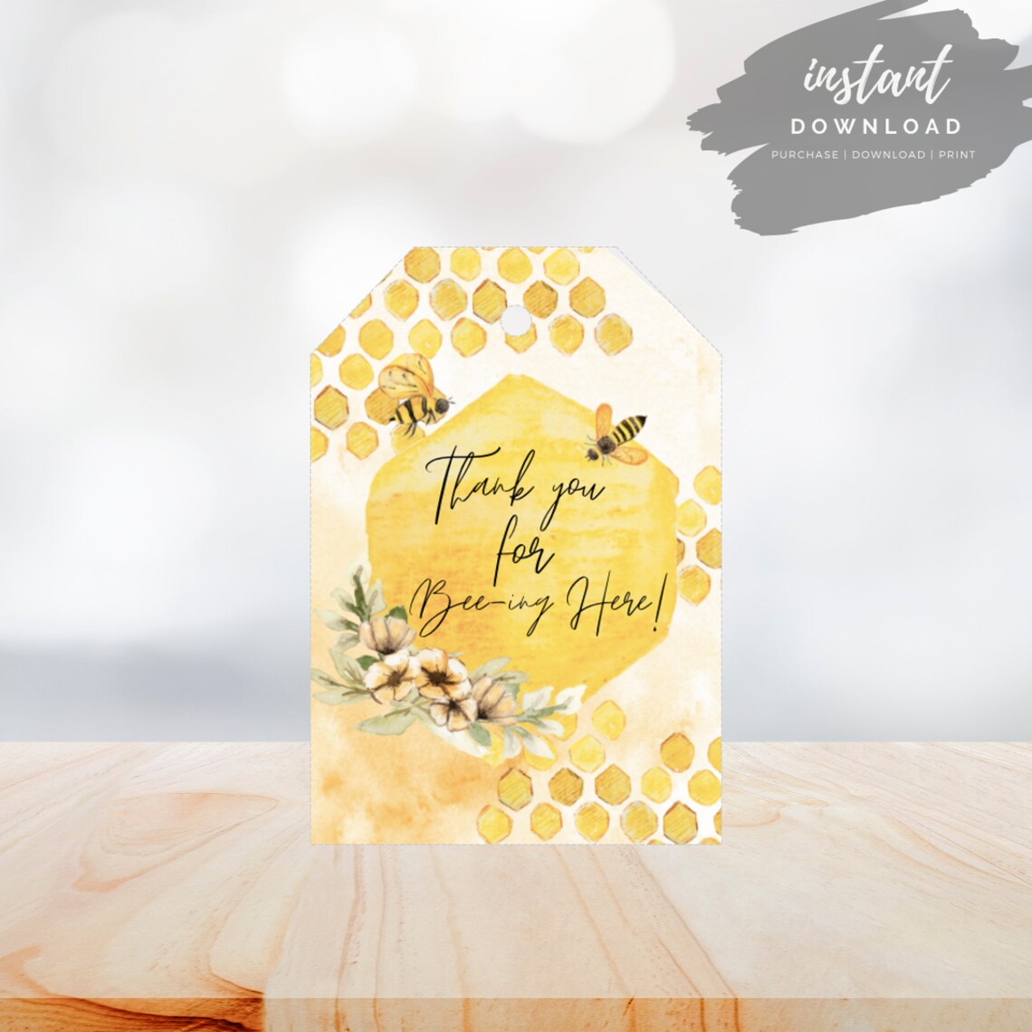 Thank You for Bee-ing Here Favor Tag Bee Thank You Tag Printable Gift ...