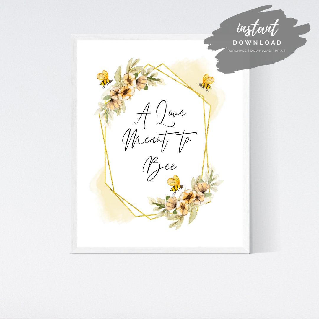 A Love Meant to Bee Shower Sign | Bee Theme Bridal Shower Sign | Floral ...