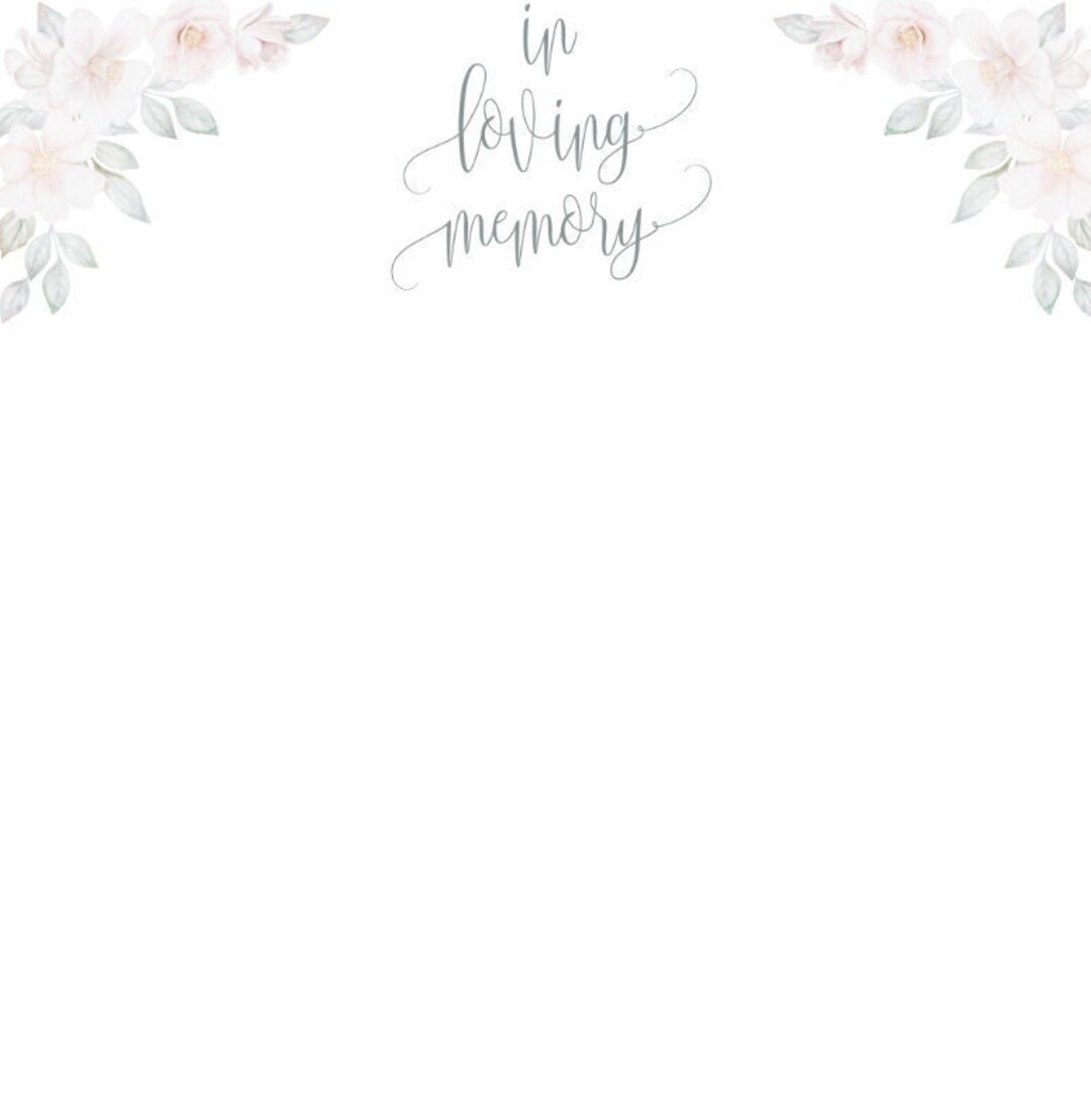 In Loving Memory PNG Pdf Funeral Border Paper Printable for - Etsy UK