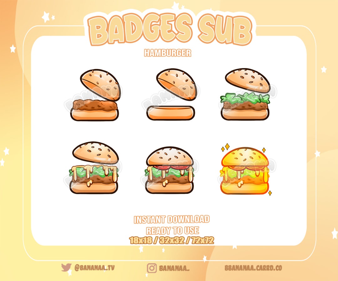 6 Badges Burger - Upgradeable Form - Food Cute - 3 Sizes - Sub Twitch ...