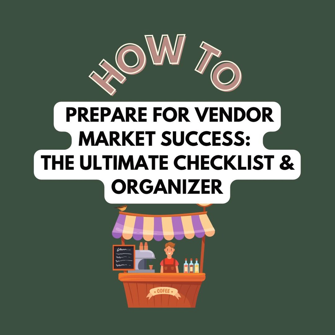 Vendor Market Checklist + Organizer | Digital Download for Small ...