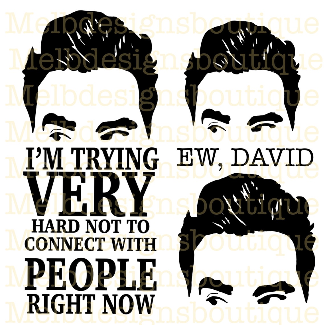 David Funny Quotes Png Instant Digital Download: Schitts - Etsy