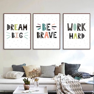 Inspiring Printable Art Set of 3: Be Brave, Dream Big, Work Hard ...