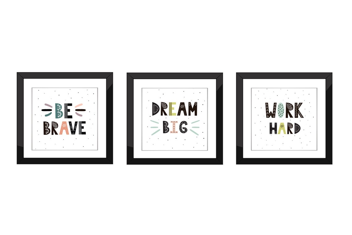 Inspiring Printable Art Set of 3: Be Brave, Dream Big, Work Hard ...