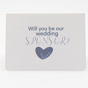 Will You Be Our Wedding Sponsor Greeting Card, Homemade Greeting Card ...