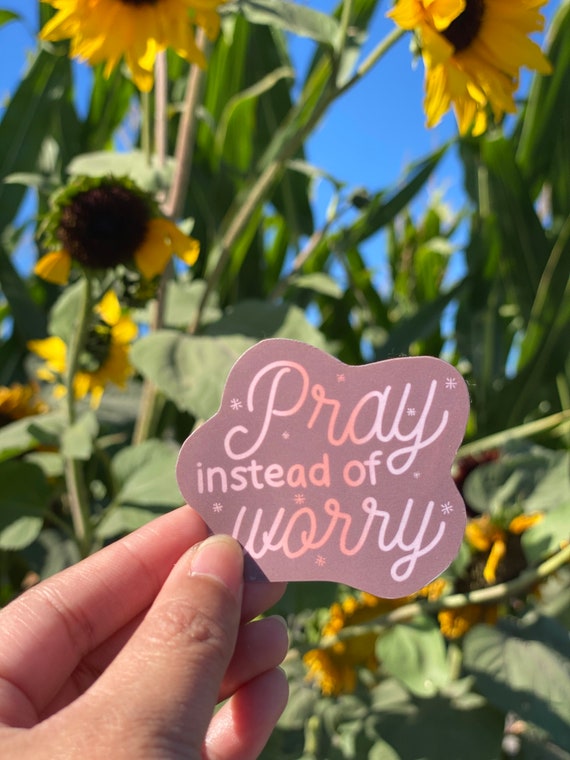 Pray Instead of Worry Sticker Motivational Sticker Laptop | Etsy