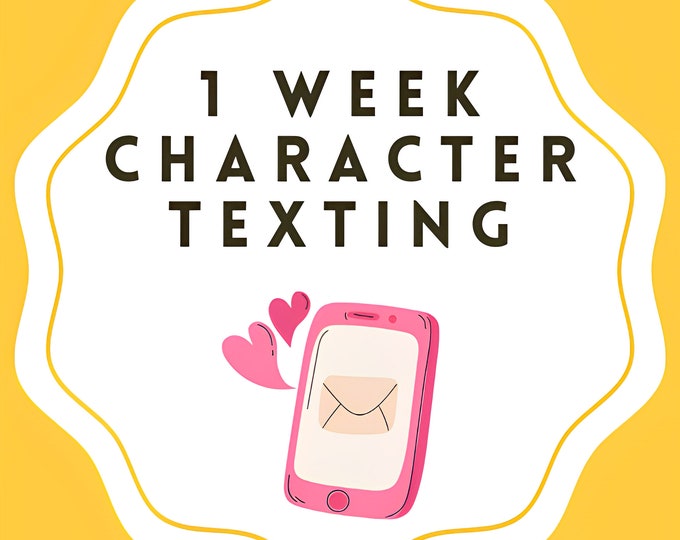One Week SFW Comfort Character Texting, Custom Personalized - Etsy