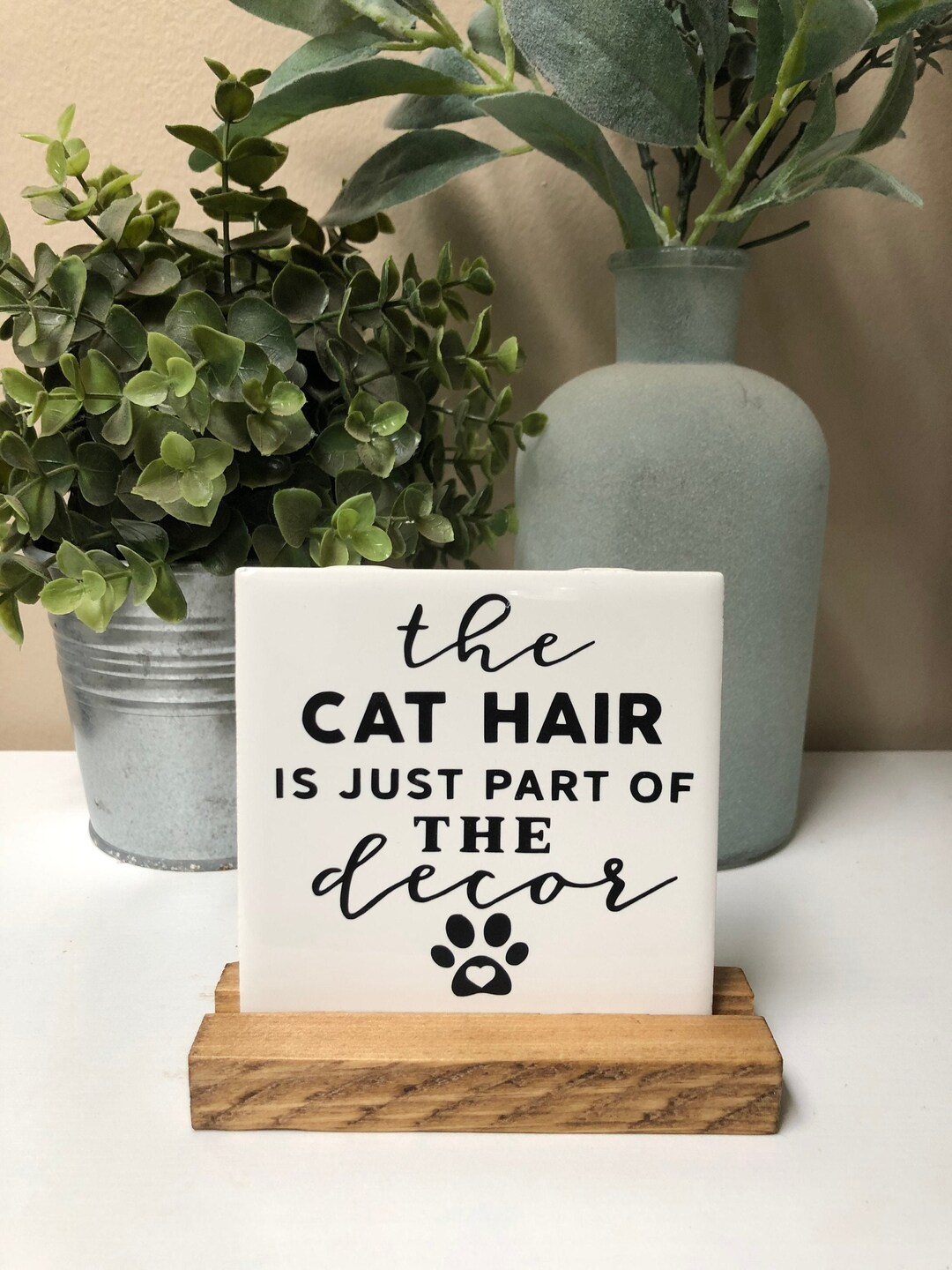 Cat Hair Sign, Funny Pet Signs, Cat Lover Gift for Women, Farmhouse Cat ...