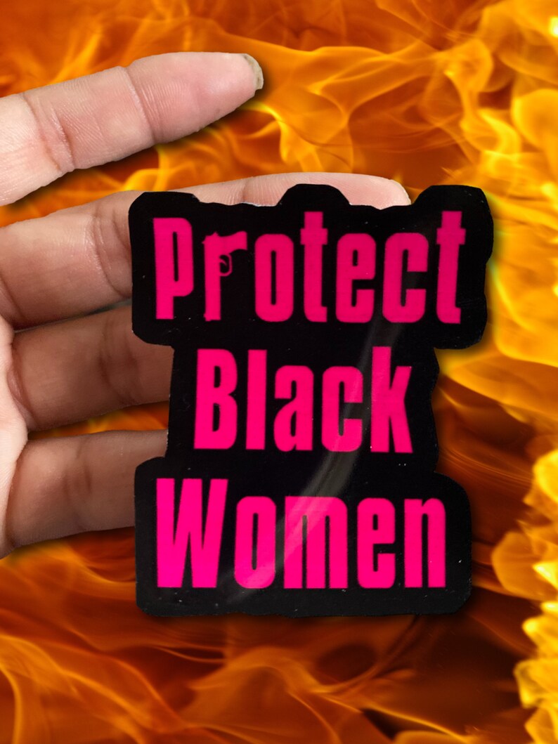 PROTECT BLACK WOMEN Sticker Pack - Etsy