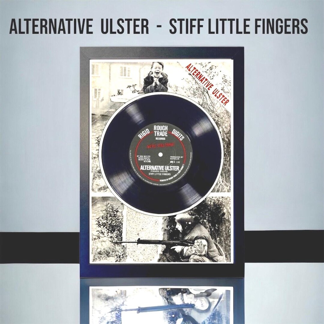 Framed Vinyl Record | Stiff Little Fingers Alternative Ulster | 70s ...