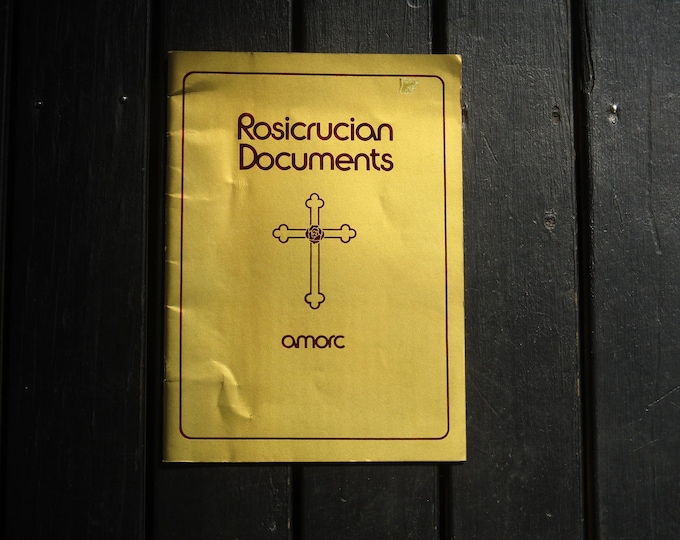 1978 Rosicrucian Documents Book AMORC Hermeticism Alchemy Rosicrucian ...