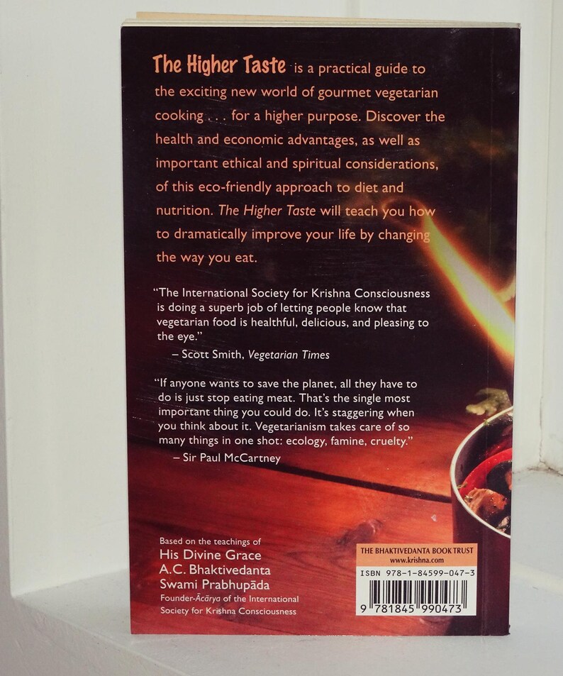 The Higher Taste. A Guide to Gourmet Vegetarian Cooking and a Karma ...