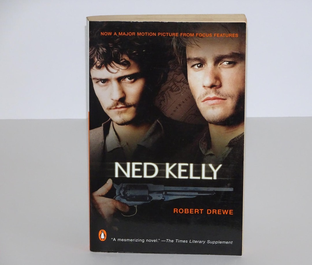 Ned Kelly by Robert Drewe / Movie Tie in / Penguin Softcover Book ...