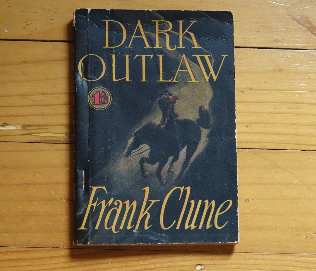 Dark Outlaw. the Story of Gunman Gardiner by Frank Clune - Etsy