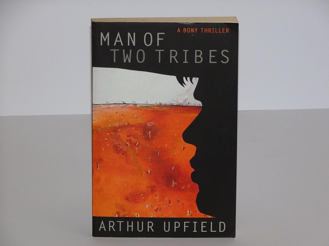 Man of Two Tribes by Arthur Upfield / Softcover Book Published by Duffy ...