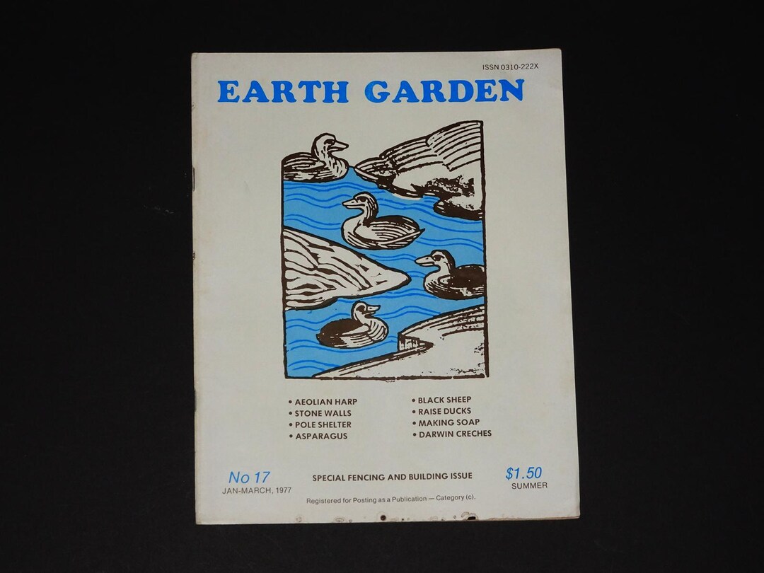 Earth Garden Magazine Jan - March 1977 / Natural Living and Growing ...