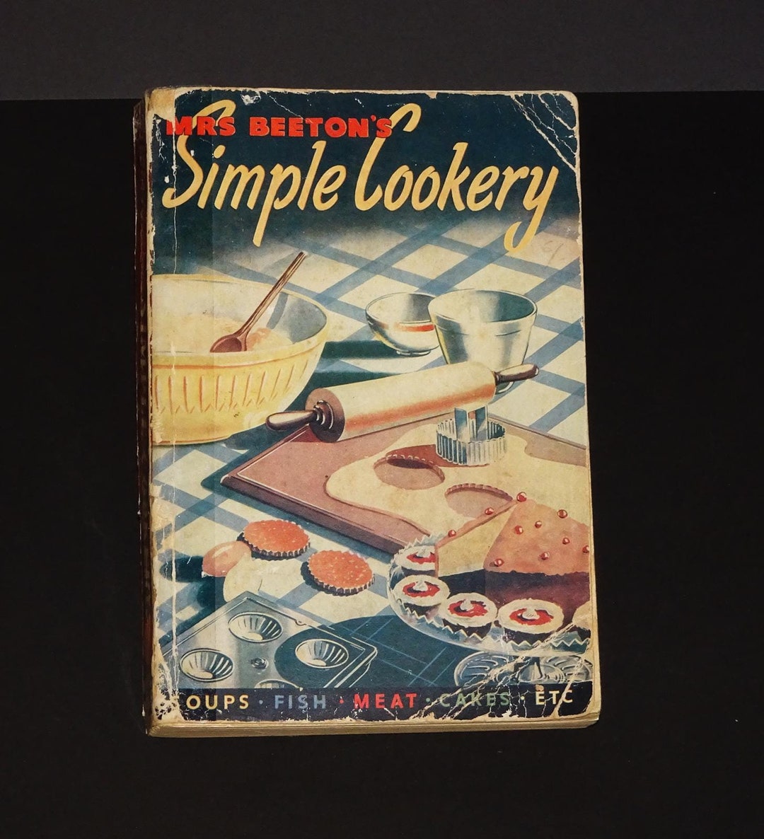 1950 Mrs. Beeton's Simple Cookery. Practical and Economical Recipes for ...