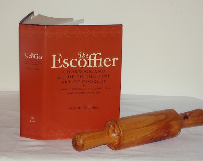 The Escoffier Cookbook - Auguste Escoffier Classic French Cuisine ...