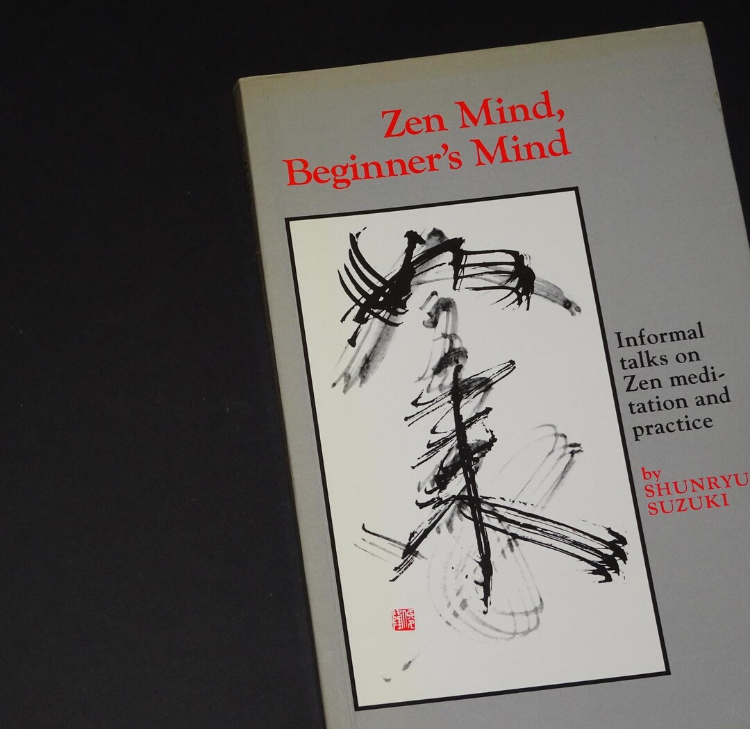Zen Mind, Beginners Mind by Shunryu Suzuki / Softcover Published by ...