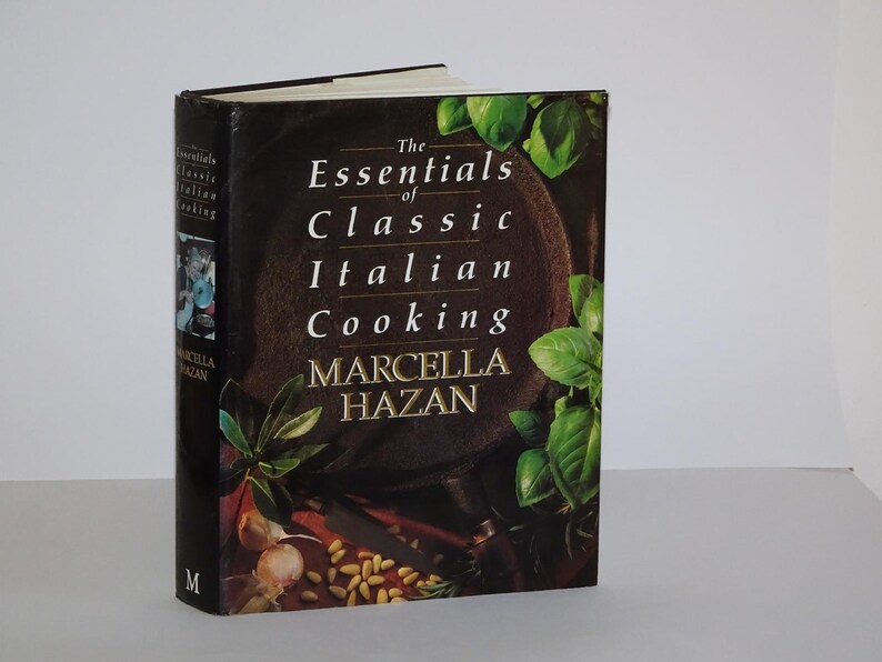1992 the Essentials of Classic Italian Cooking by Marcella Hazan ...