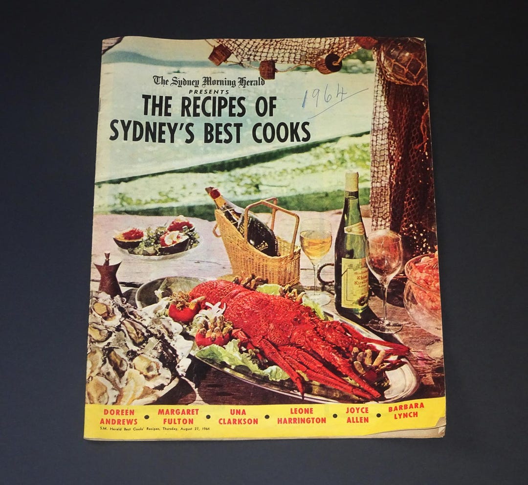 1964 Recipes of Sydneys Best Cooks / Leone Harrington, Margaret Fulton ...