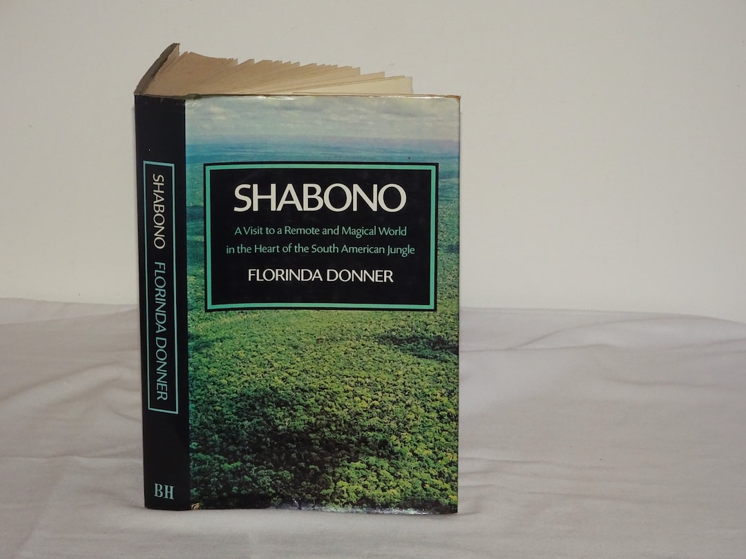 1982 Shabono by Florinda Donner Study of Shamanism and Witchcraft ...