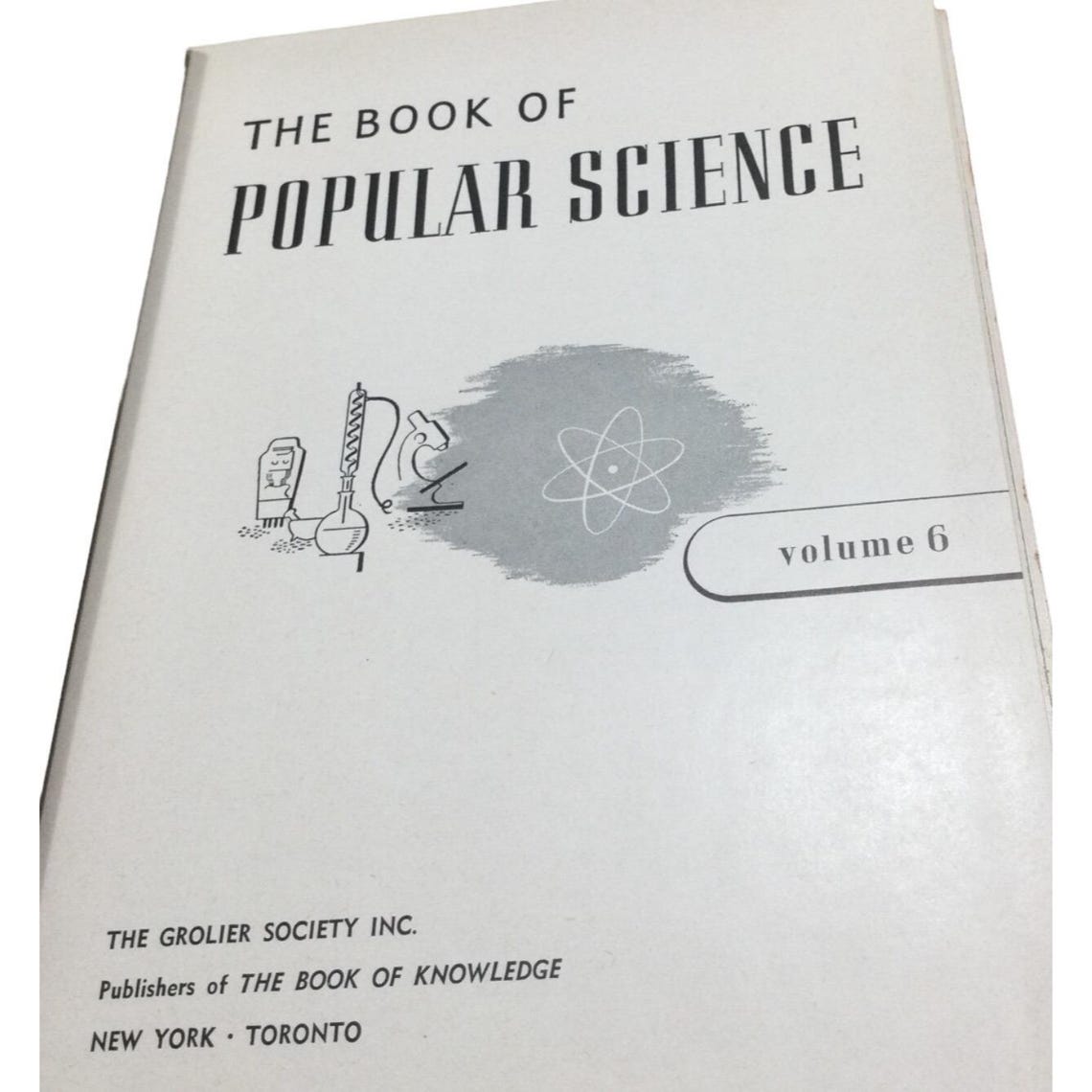 The Book of Popular Science 1- 10 by the Grolier Society Inc. 1956 ...