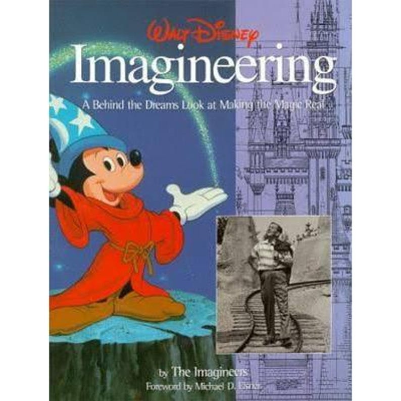 Walt Disney Imagineering: A Behind the Dreams Look RARE EDITION - Etsy