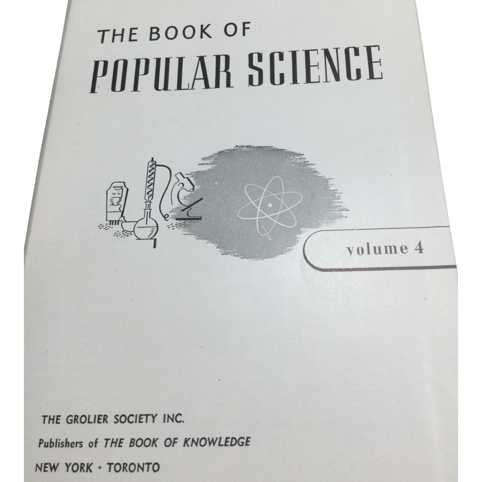 The Book of Popular Science 1- 10 by the Grolier Society Inc. 1956 ...