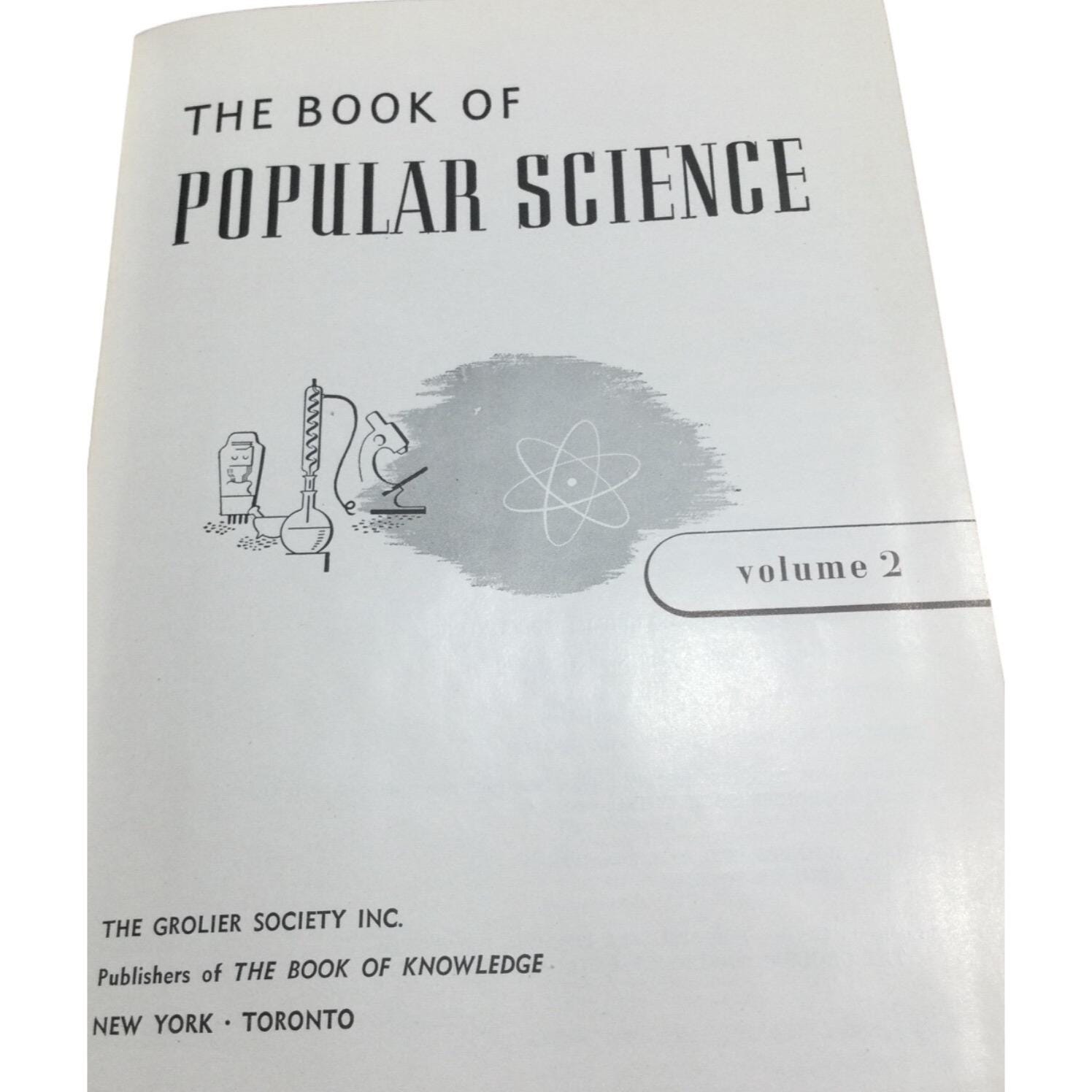 The Book of Popular Science 1- 10 by the Grolier Society Inc. 1956 ...