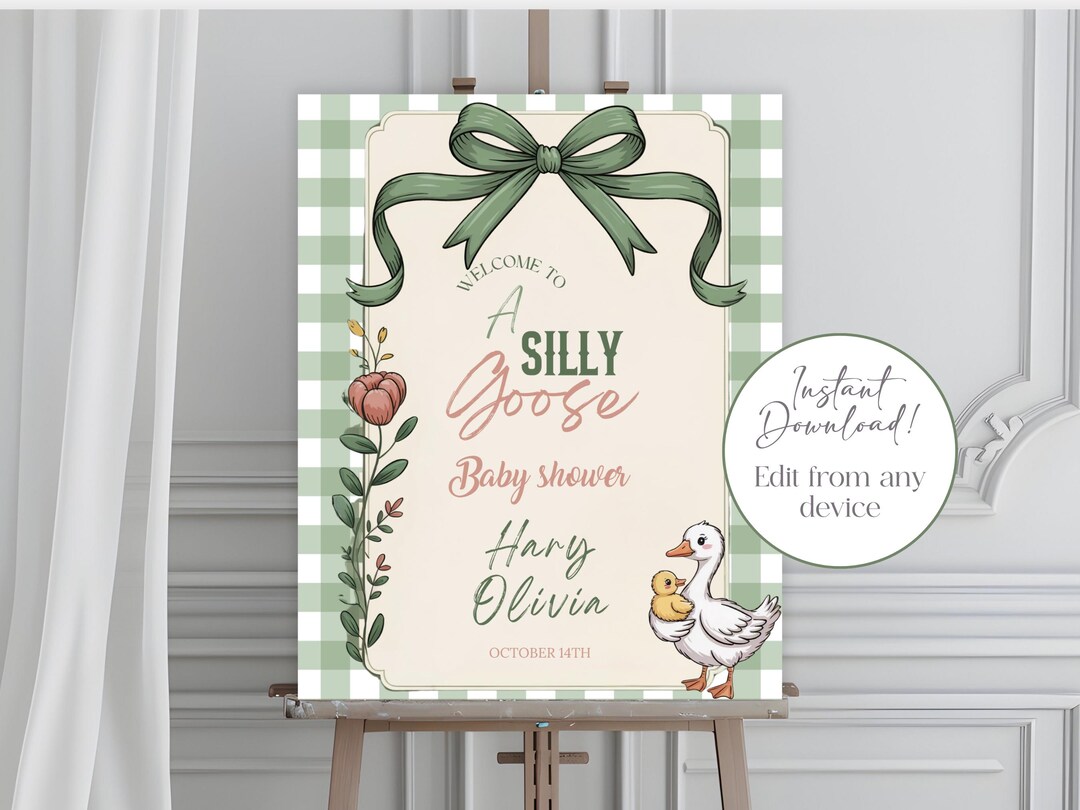 Silly Goose Baby Shower Welcome Sign: Editable Template (digital ...