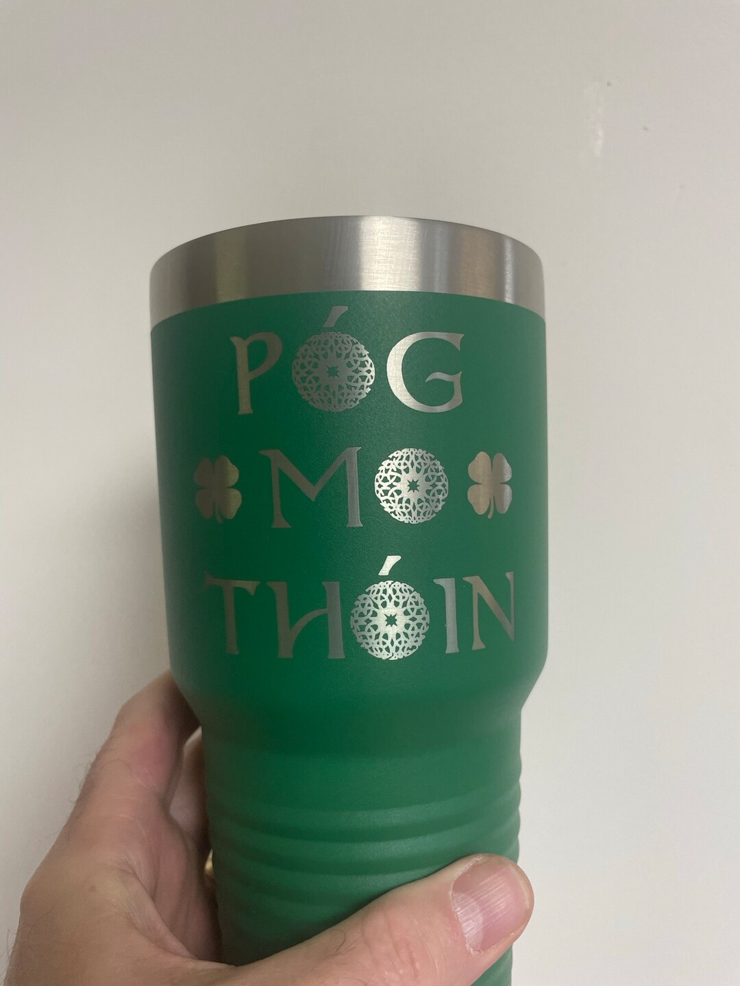 Funny Irish Kiss My A Cup Tumbler Pog Mo Thoin Funny Irish Cup, Water ...