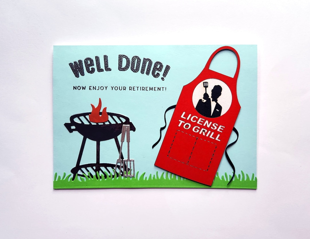 Retirement Card, BBQ, Grill, Well Done, Congrats, License to Grill, Fun ...