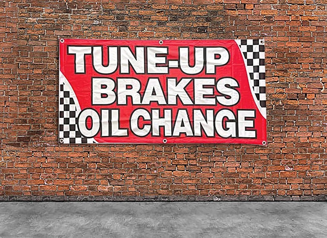 Tune-up Brakes Oil Change Vinyl Banner: Auto Garage Sign - Etsy