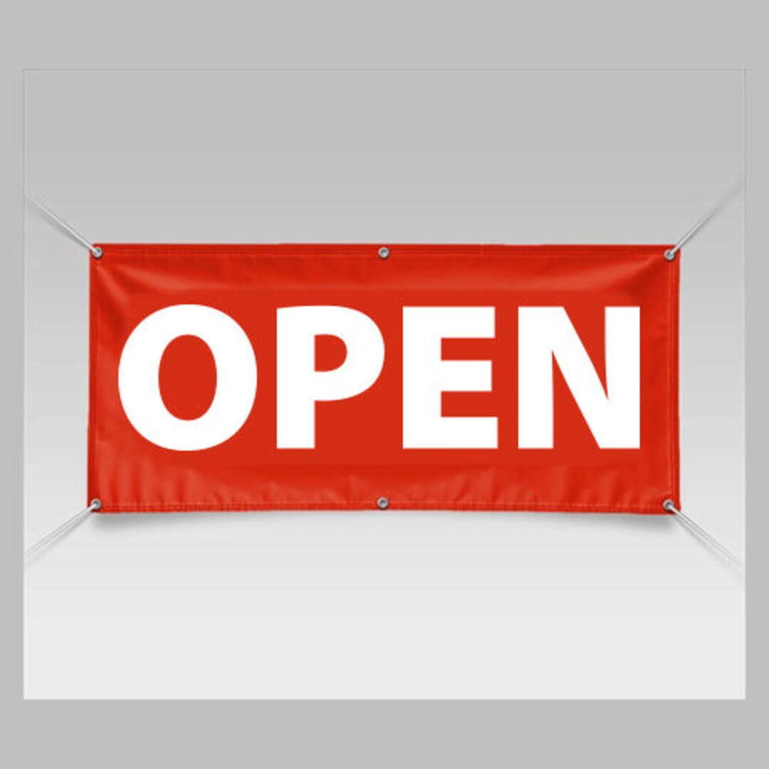 5ft. X 2ft. OPEN Text Wording Generic Vinyl Banner Sign With Grommets ...