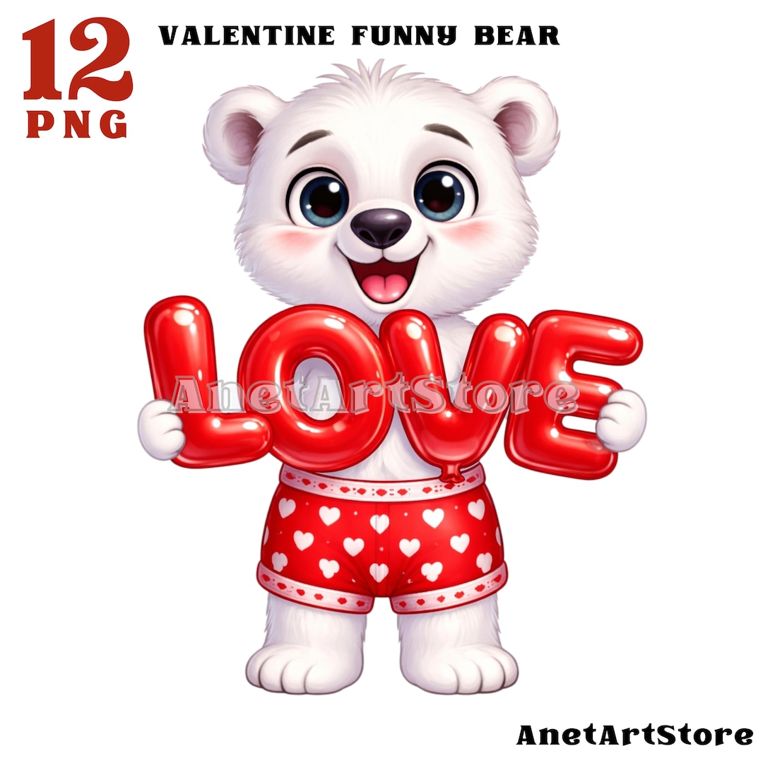 Valentine Bear Clipart Cute Polar Bear With Hearts Love PNG Funny ...
