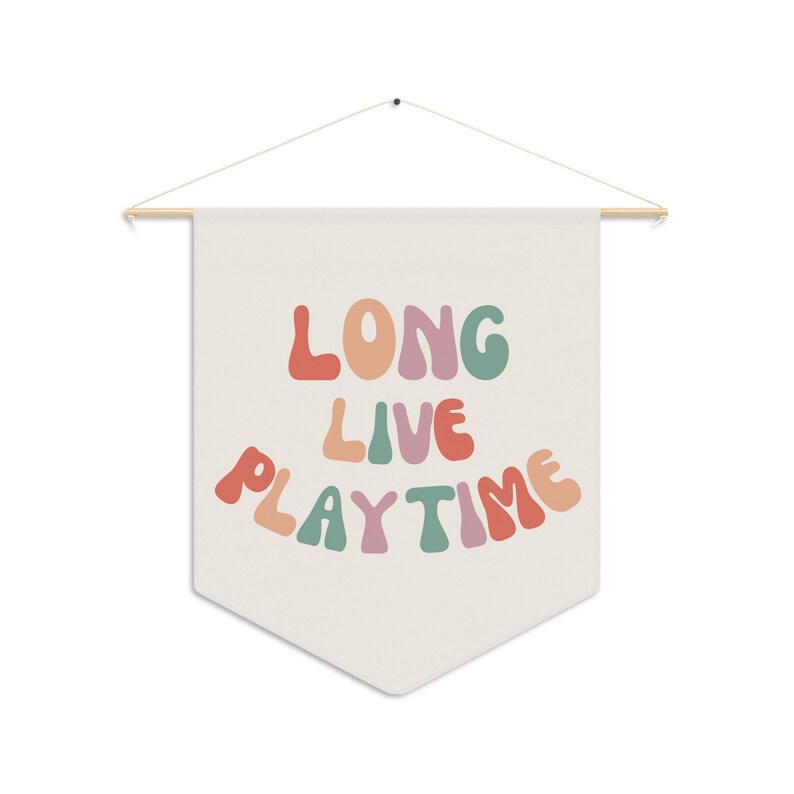 Long Live Playtime Wall Decor Flag, Kids Room Wall Pennant, Kids Wall ...