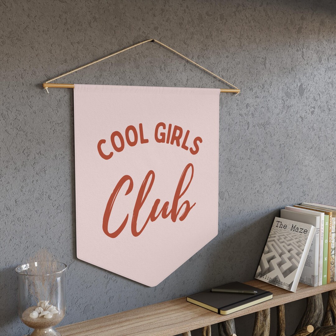 Cool Girls Club Flag, KIDS Wall Banner, Dorm Room Decor, Girl Power Art ...