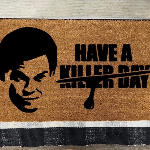 Have a Killer Day - Etsy