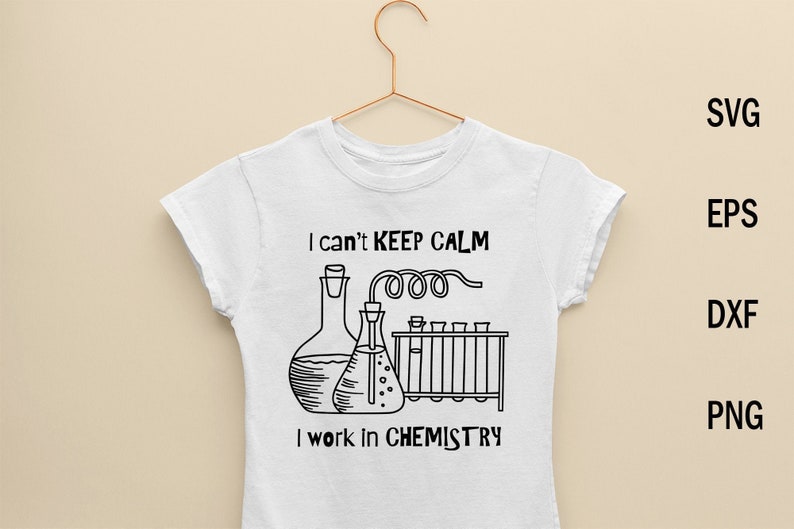 Lab Tech Svg-i Can't Keep Calm I Work in Chemistry Svg Quote-medical ...