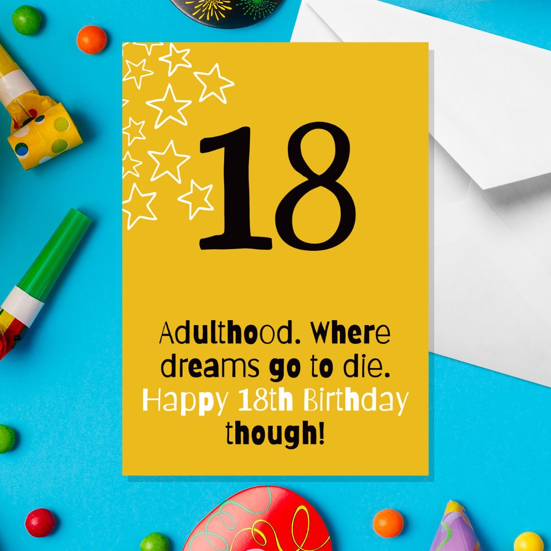 18 Adulthood Where Dreams Go to Die - A5 18th Birthday Card - Funny ...