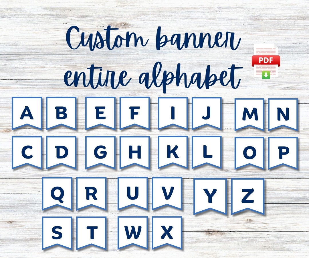 Printable Blue Banner, Custom Banner, Alphabet - Entire Alphabet for ...