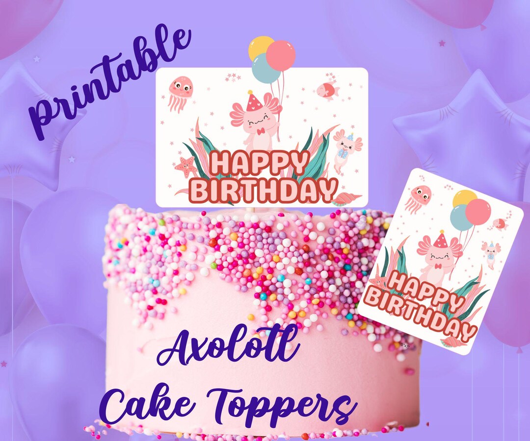 Printable Pink Axolotl Cake Toppers for Girl Birthday Party Various ...