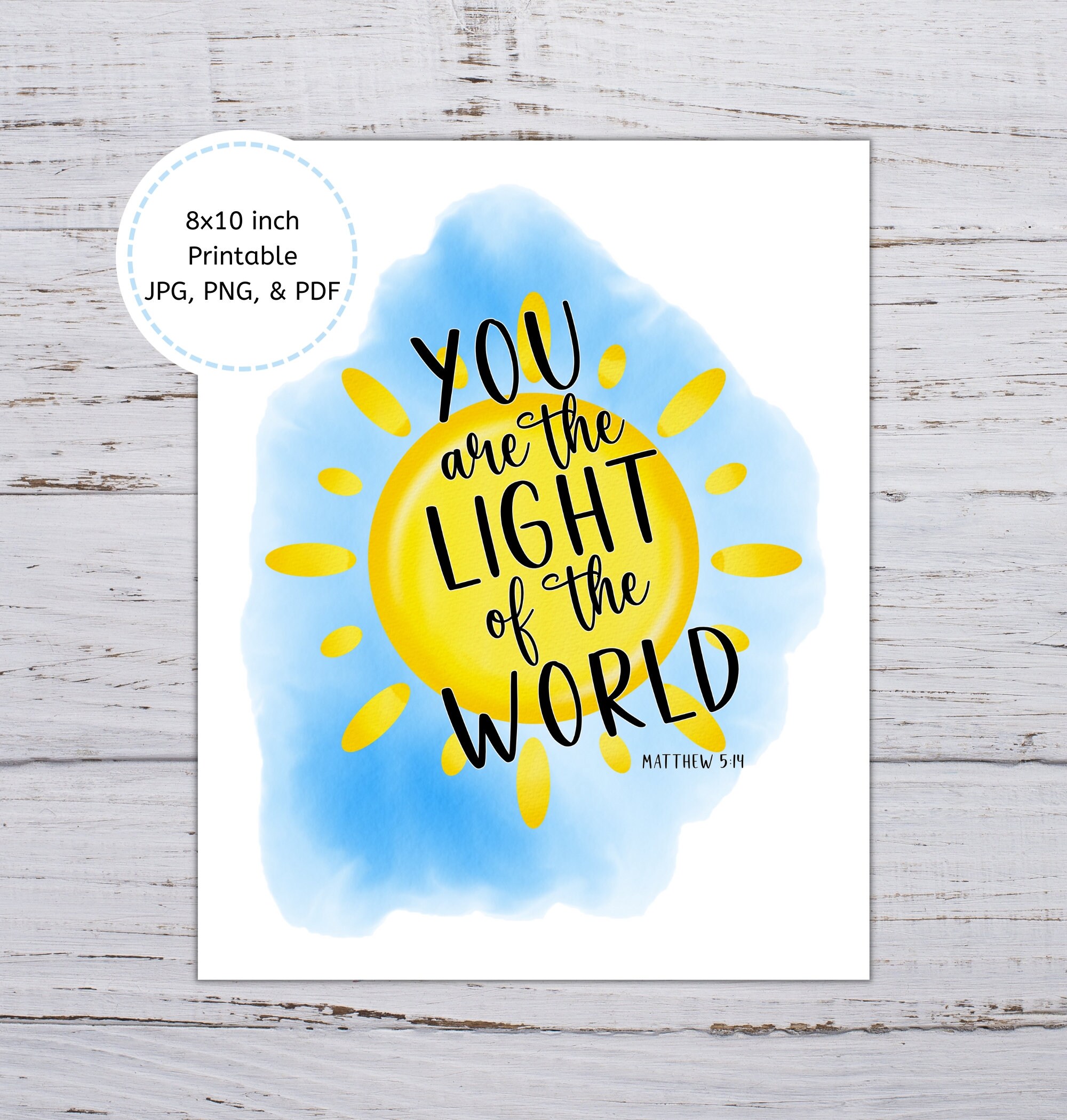You Are the Light of the World, Christian Wall Art, Matthew 5:14 Print ...