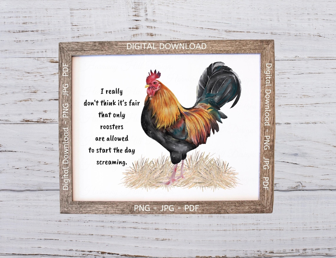 Rooster Print, Funny Rooster PNG, Rooster Printable Wall Art, Snarky ...