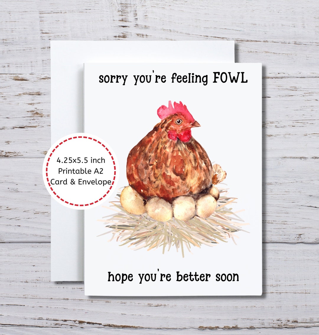 Chicken Get Well Card, Printable Recovery Card, Sorry You're Feeling ...