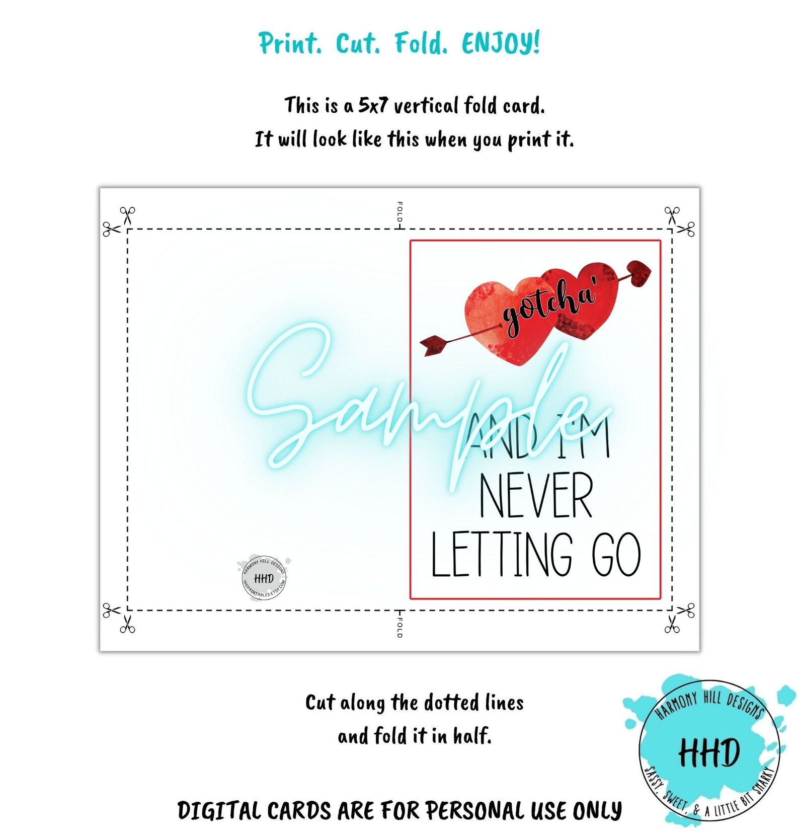 Love Card, Gotcha' Valentine Card, 5x7 Printable Card, Gotcha' and I'm ...