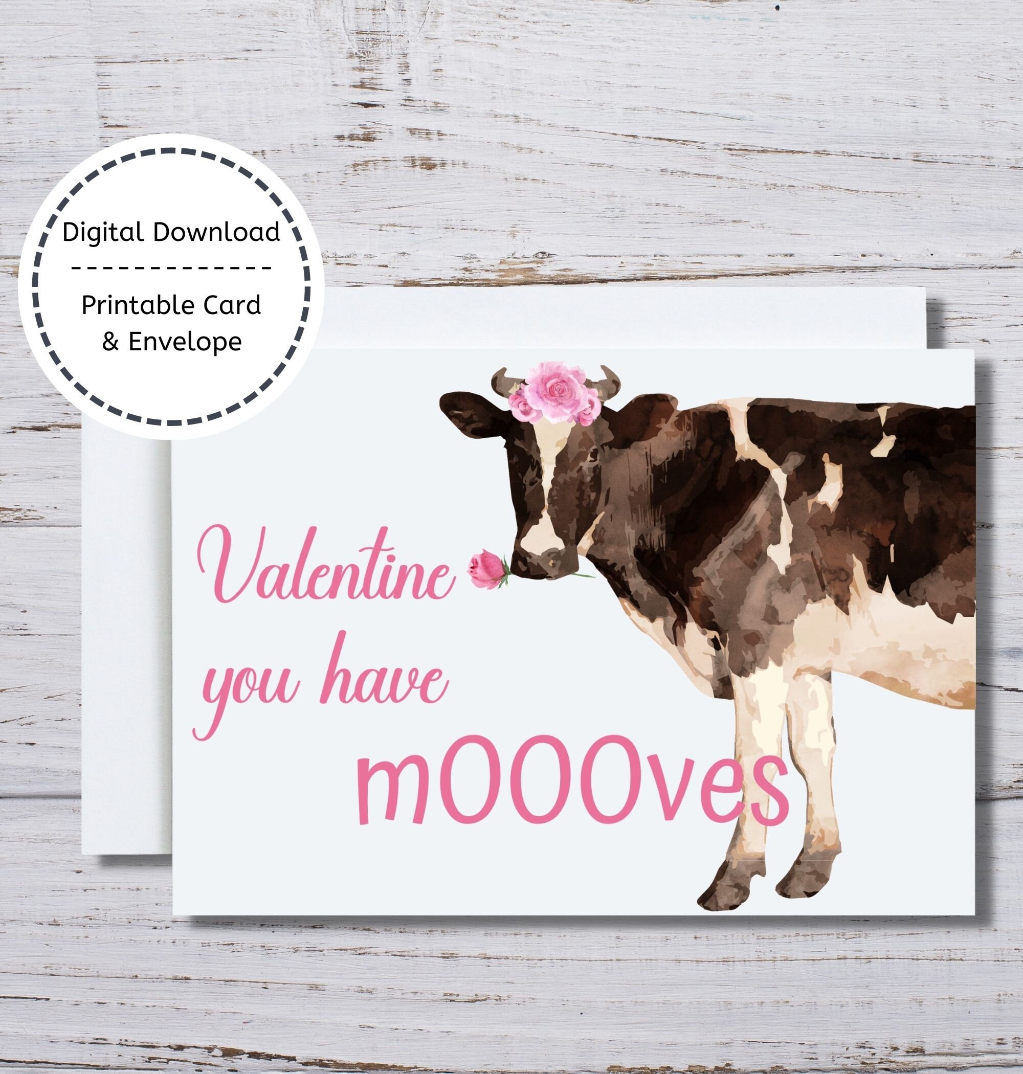 Cow Valentine Card, You Have Moooves, 5x7 Printable Card, Cow Valentine ...